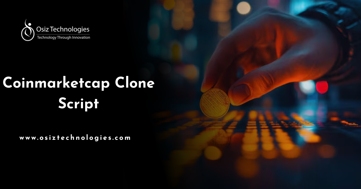 Coinmarketcap Clone Script - Osiz Technologies